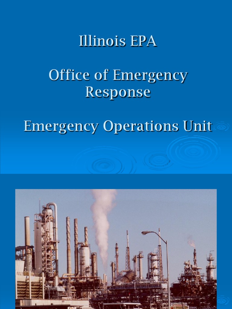 Illinois EPA Office of Emergency Response Emergency Operations Unit | PDF