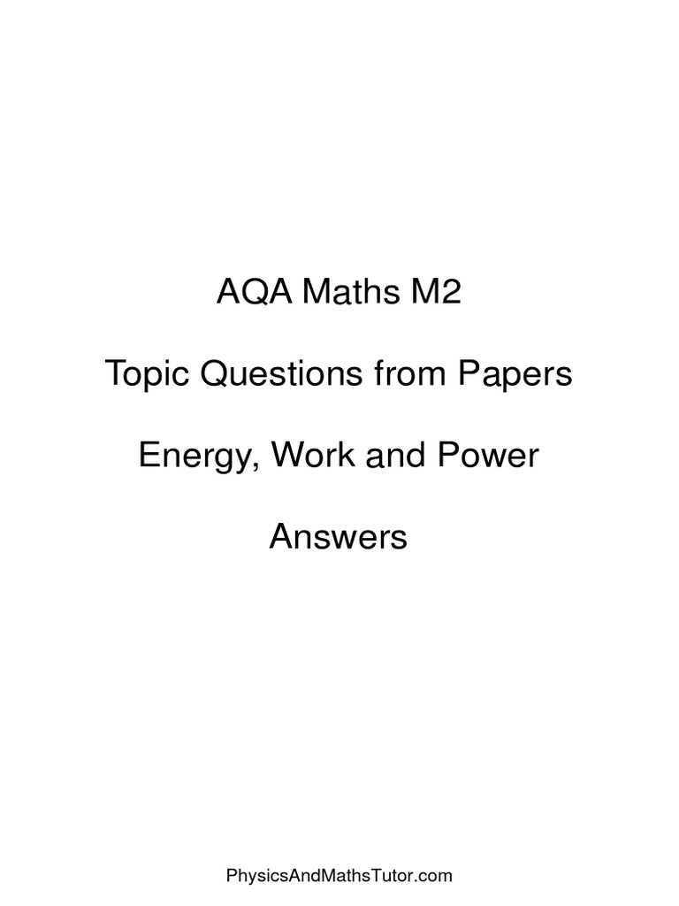 M2 Energy, Work and Power MS | PDF | Force | Space