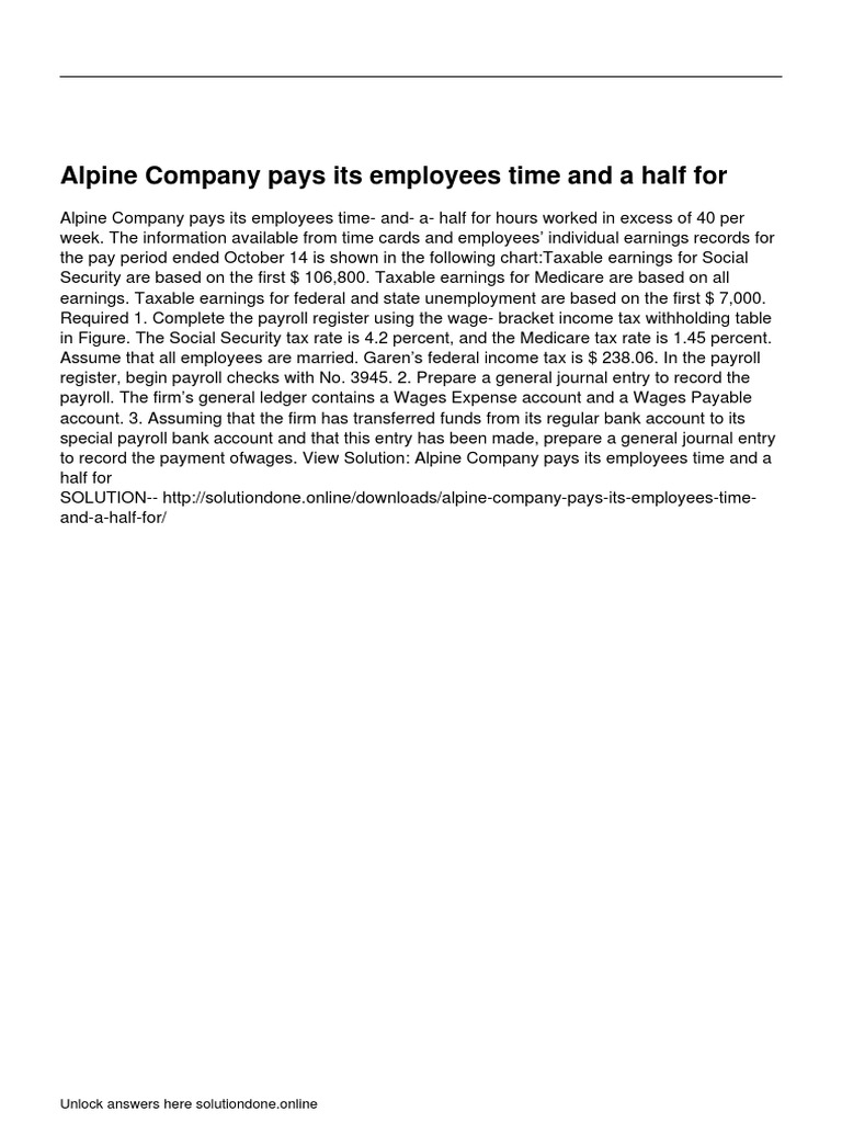 Alpine Company Pays Its Employees Time and A Half For: Unlock Answers ...