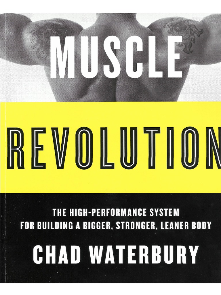 Chad Waterbury Muscle Revolution PDF | PDF | Strength Training | Weight ...