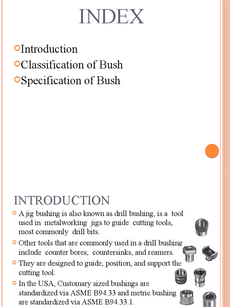 Classification of Bush Specification of Bush | PDF | Industries ...