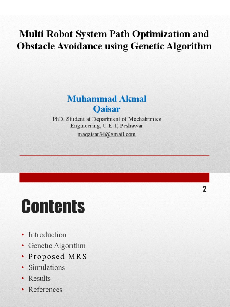 Multi Robot System Path Optimization and Obstacle Avoidance Using ...