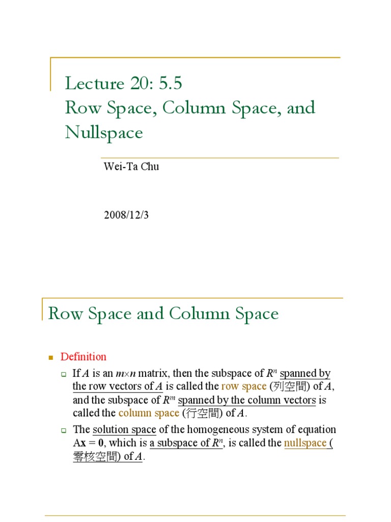 Lecture 20 Row Space and Column Space | PDF | Linear Subspace | System ...