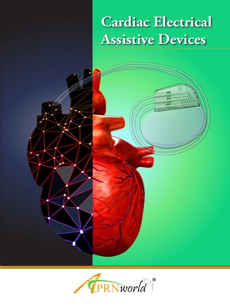 Cardiac Electrical Assistive Devices | PDF