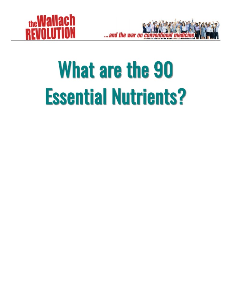 What Are The 90 Essential Nutrients - The Wallach Revolution PDF | PDF ...