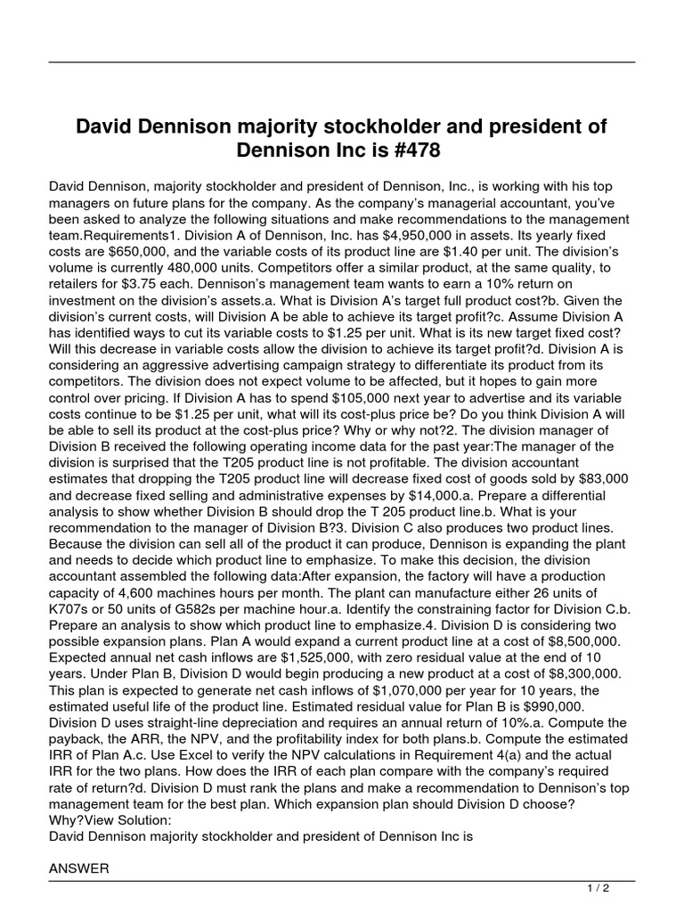 David Dennison Majority Stockholder and President of Dennison Inc Is ...