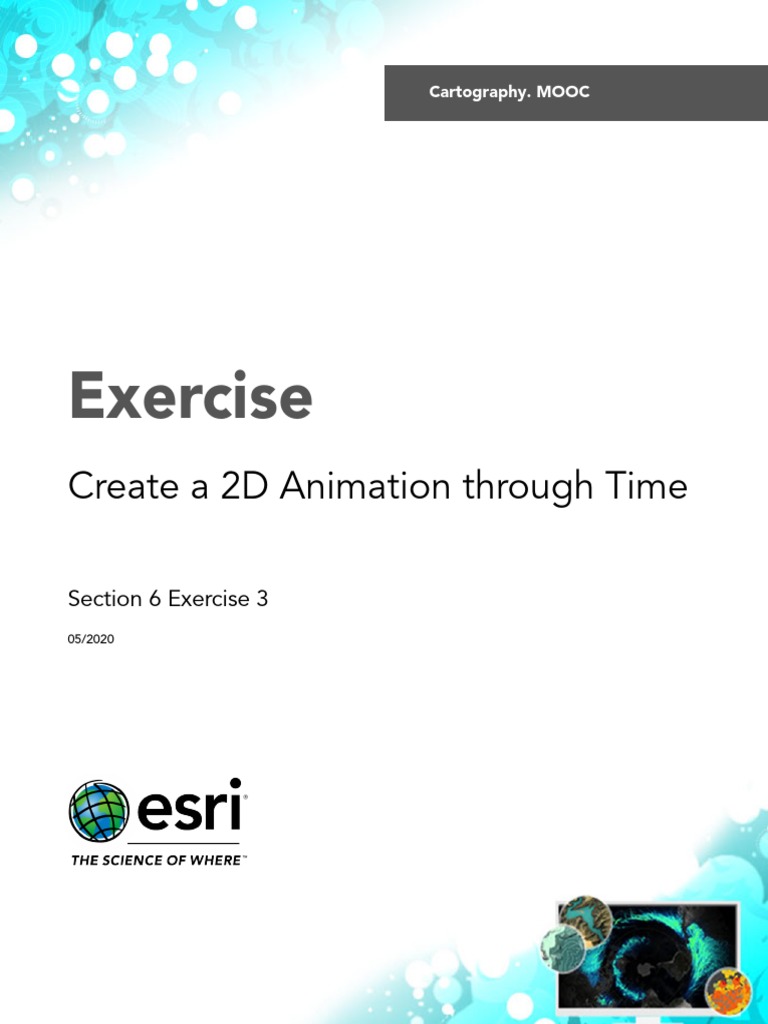 Exercise: Create A 2D Animation Through Time | PDF | Arc Gis | Computing
