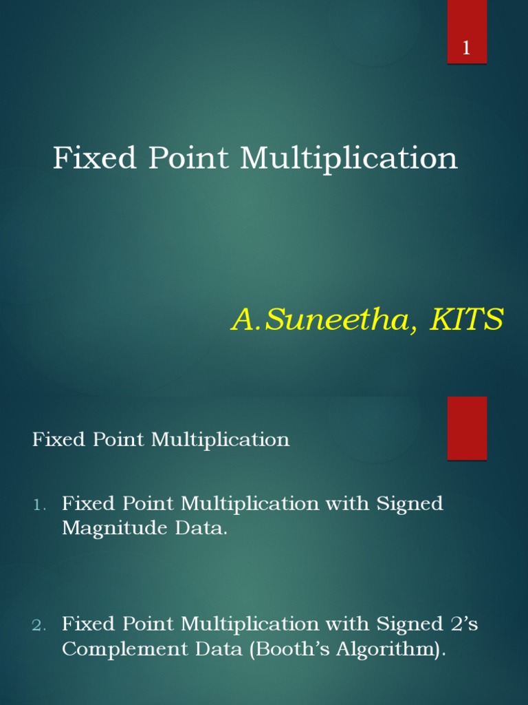 Fixed PT Multiplication | PDF | Multiplication | Computer Engineering