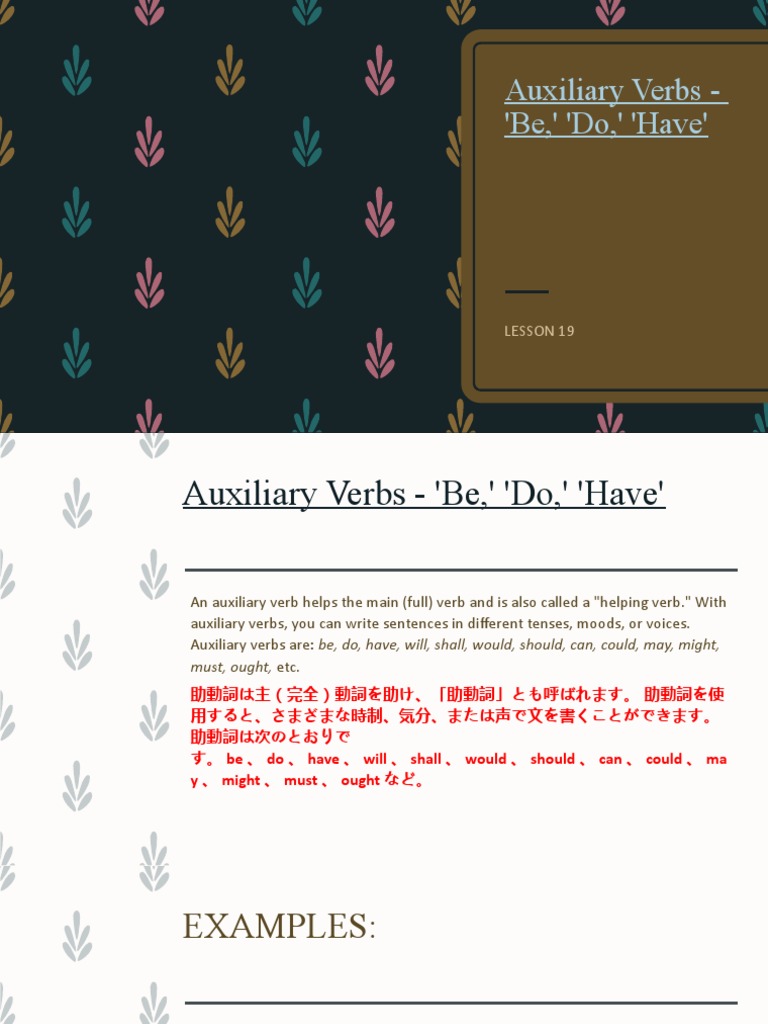 LESSON 19 Auxiliary Verbs - 'Be,' 'Do,' 'Have | PDF