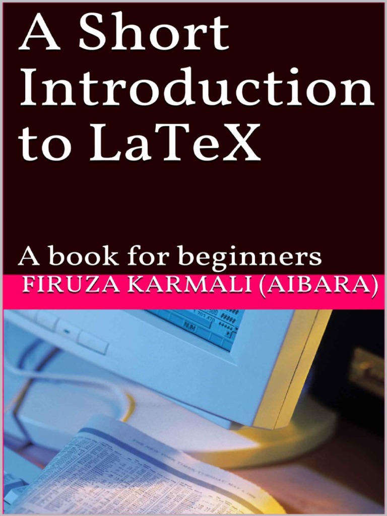 A Short Introduction To LaTeX A Book For PDF | PDF | Te X | Writing
