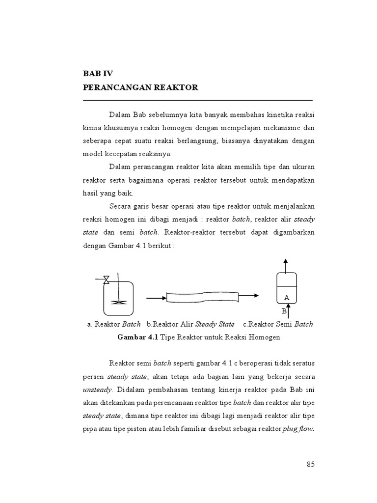 Bab Iv Perancangan Reaktor: State Dan Semi Batch. Reaktor-Reaktor Tersebut Dapat Digambarkan | PDF