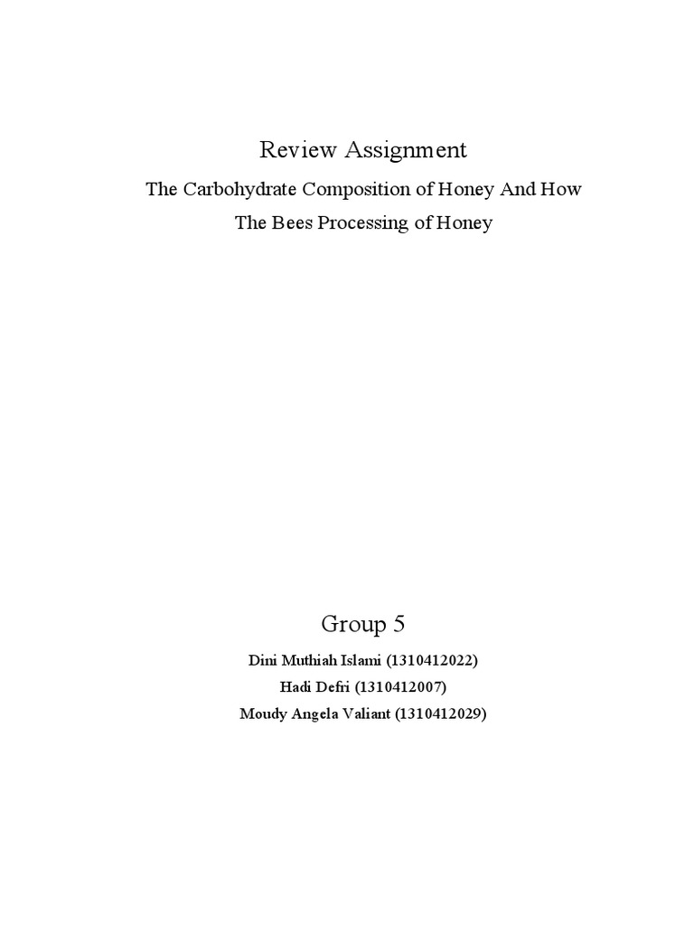 Review Assignment: The Carbohydrate Composition of Honey and How The ...