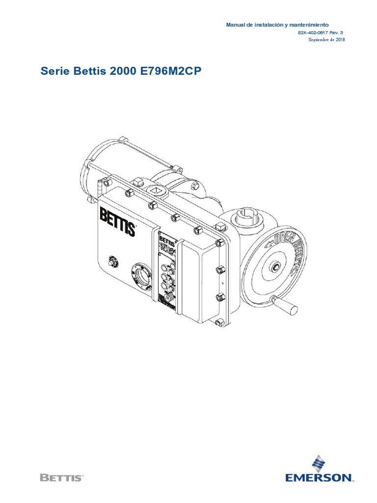 Manuals Bettis 2000 Series E796 m2cp Bettis en en 6000674.en - Es PDF ...