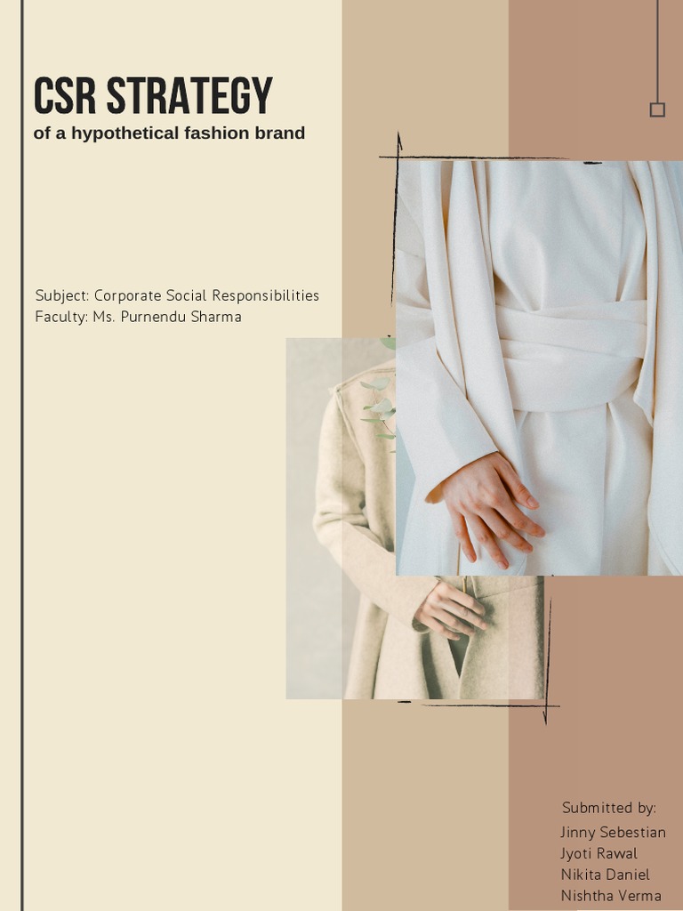 CSR Strategy Hypothetical Fashion Brand | PDF | Corporate Social ...