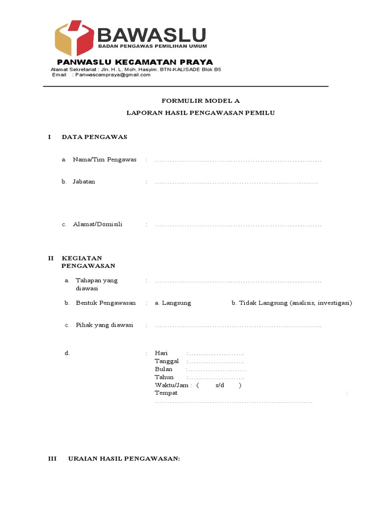 Panwaslu Kecamatan Praya: Formulir Model A Laporan Hasil Pengawasan ...