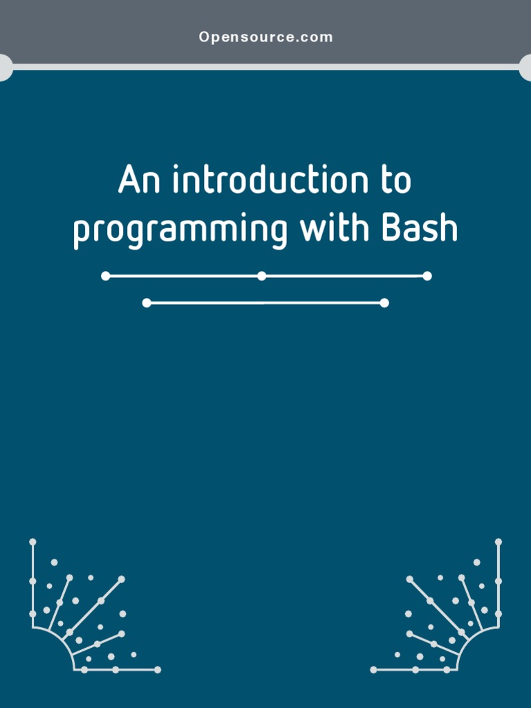 An Introduction To Programming With Bash Pdf Shell Computing Command Line Interface