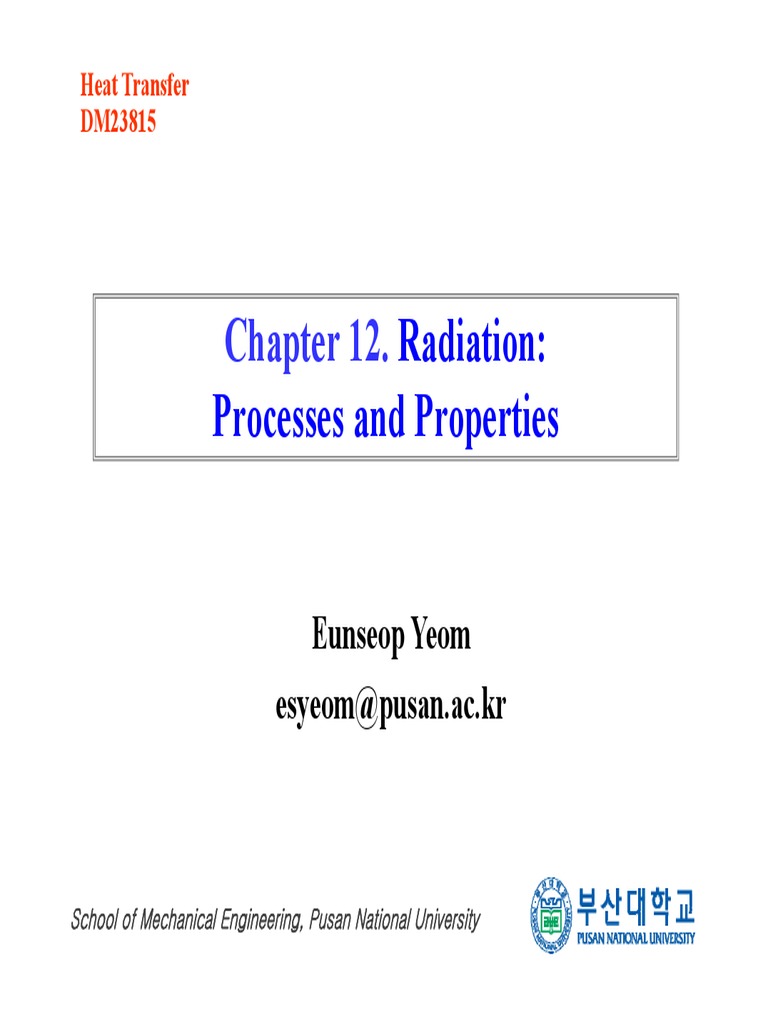 Radiation: Processes and Properties: Eunseop Yeom Esyeom@pusan - Ac.kr | PDF | Emission Spectrum ...