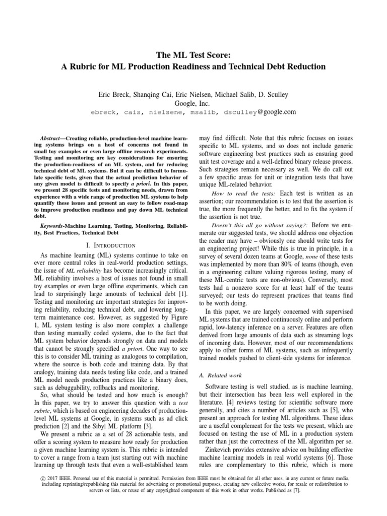 The ML Test Score: A Rubric For ML Production Readiness and Technical ...