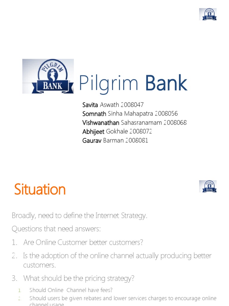 Pilgrim Bank Final | PDF | Online And Offline | Pricing
