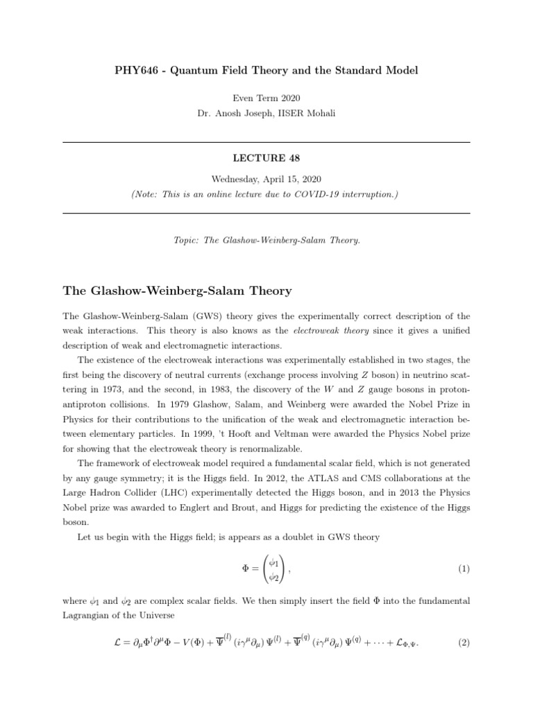 The Glashow-Weinberg-Salam Theory: PHY646 - Quantum Field Theory and ...