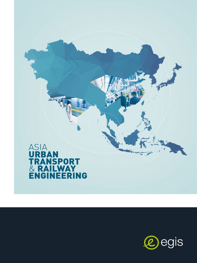 EGIS Rail - Asia - Urban Transport & Railway Engineering | PDF | Light ...