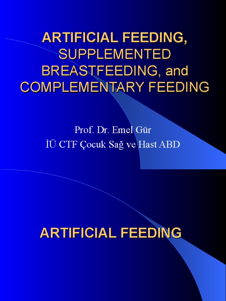 SUPPLEMENTED BREASTFEEDING and COMPLEMENTARY FEEDING | PDF | Breastfeeding | Foods