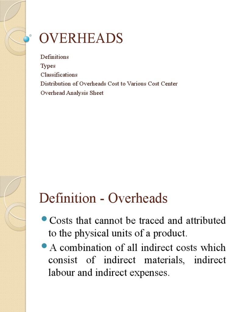 Overheads | PDF | Cost Of Goods Sold | Cost
