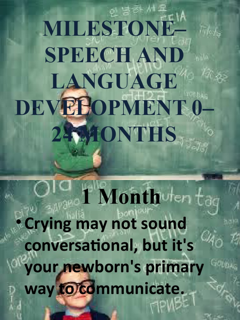 Milestone - Speech and Language Development 0 - 24 Months | PDF