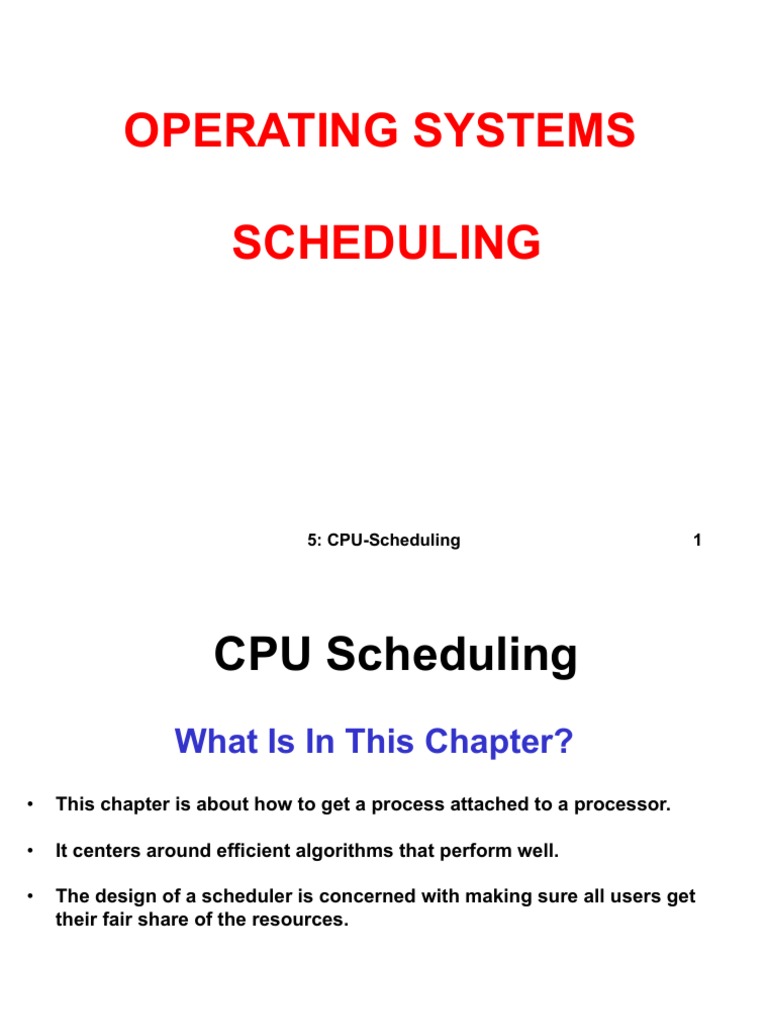 Operating Systems Scheduling | PDF | Scheduling (Computing) | Process (Computing)