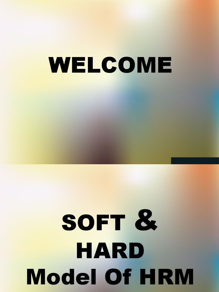 Soft and Hard Model of hrm-180119182846 | PDF | Human Resource ...