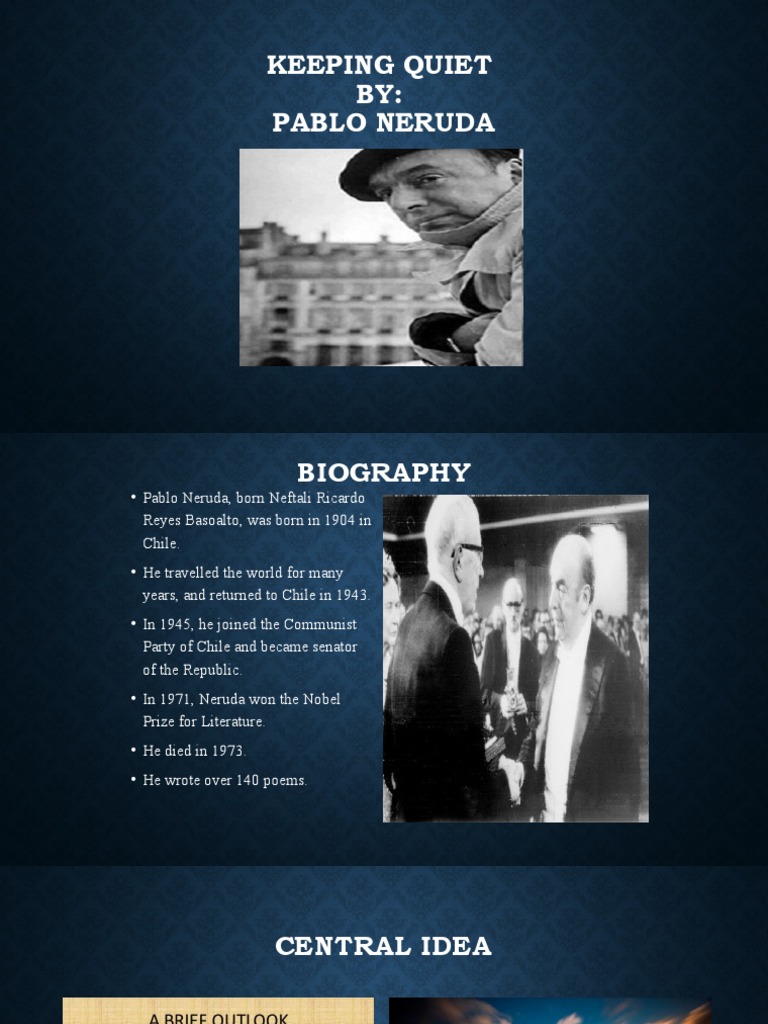 Keeping Quiet BY: Pablo Neruda | PDF | Poetry