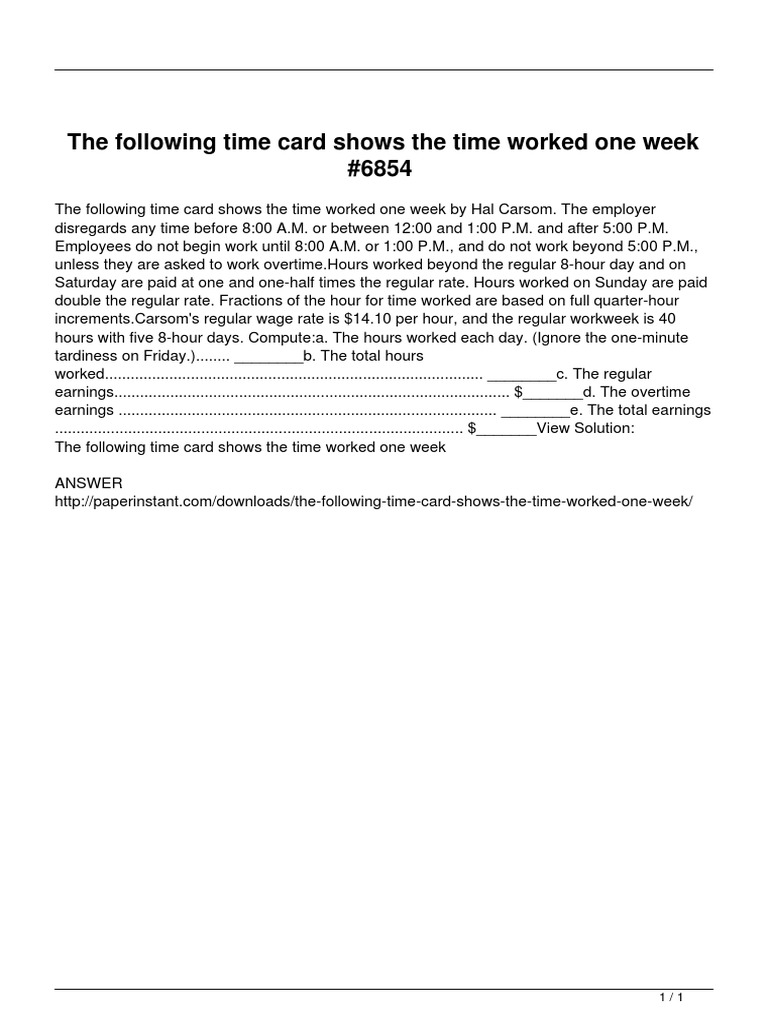 The Following Time Card Shows The Time Worked One Week | PDF