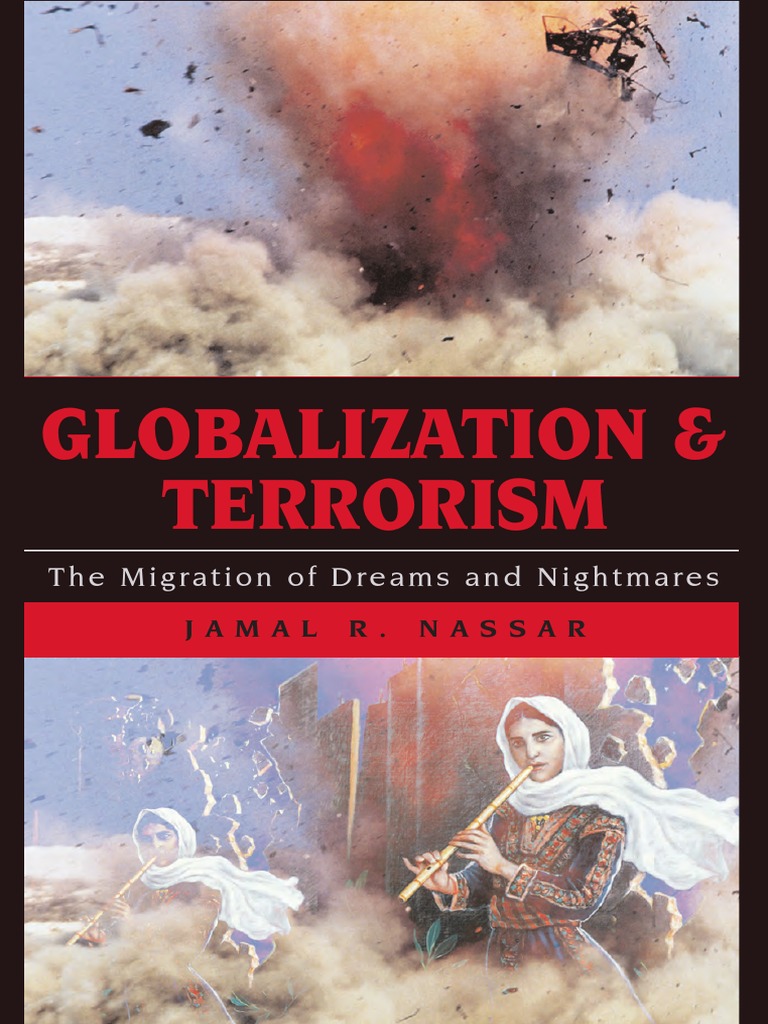 Globalization & Terrorism: The Migration of Dreams and Nightmares | PDF ...