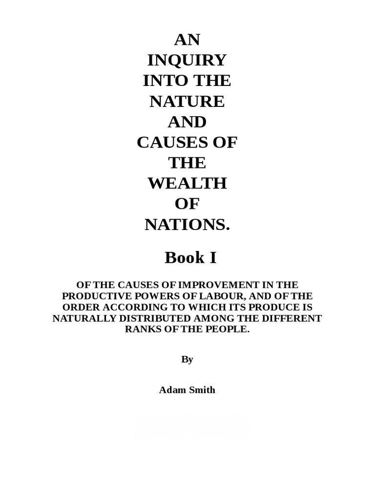 3 An Inquiry Into The Nature and Causes of The Wealth of Nations. Book ...