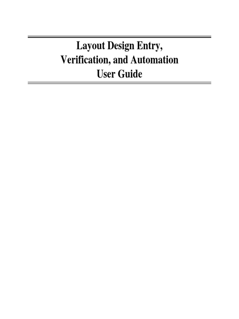 Layout Design Entry, Verification, and Automation User Guide | PDF