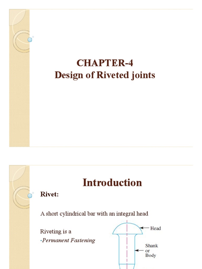 CHAPTER - 44 Design of Riveted Joints Design of Riveted Joints Design ...