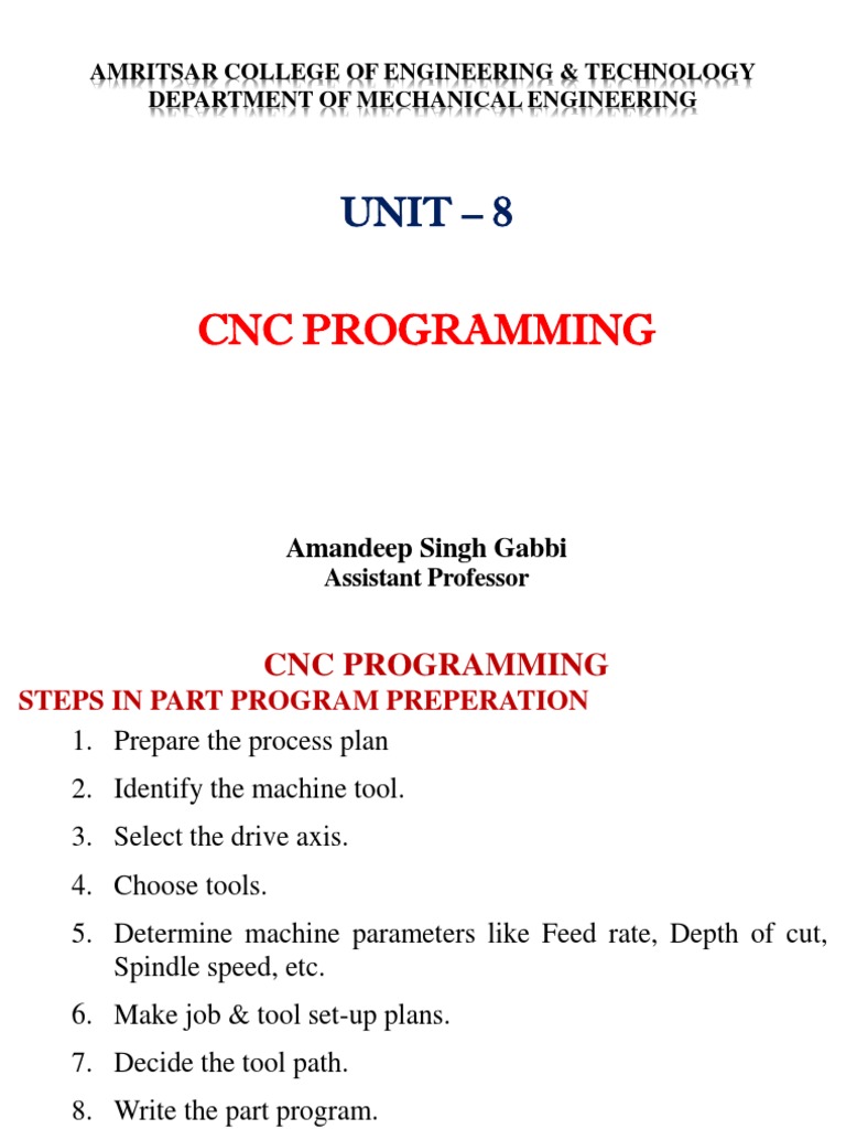 Unit - 8: CNC Programming | PDF | Numerical Control | Drilling