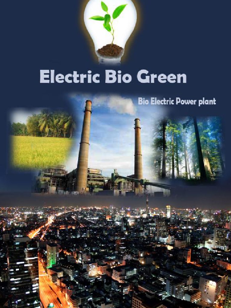 Electric Bio Green | PDF | Biomass | Renewable Energy
