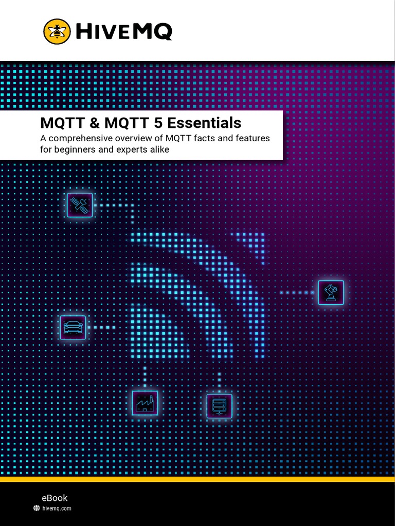 Hivemq Ebook Mqtt Essentials Pdf Network Architecture Computer Networking