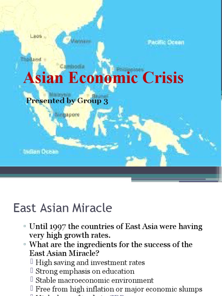 Asian Economic Crisis: Presented by Group 3 | PDF | 1997 Asian ...