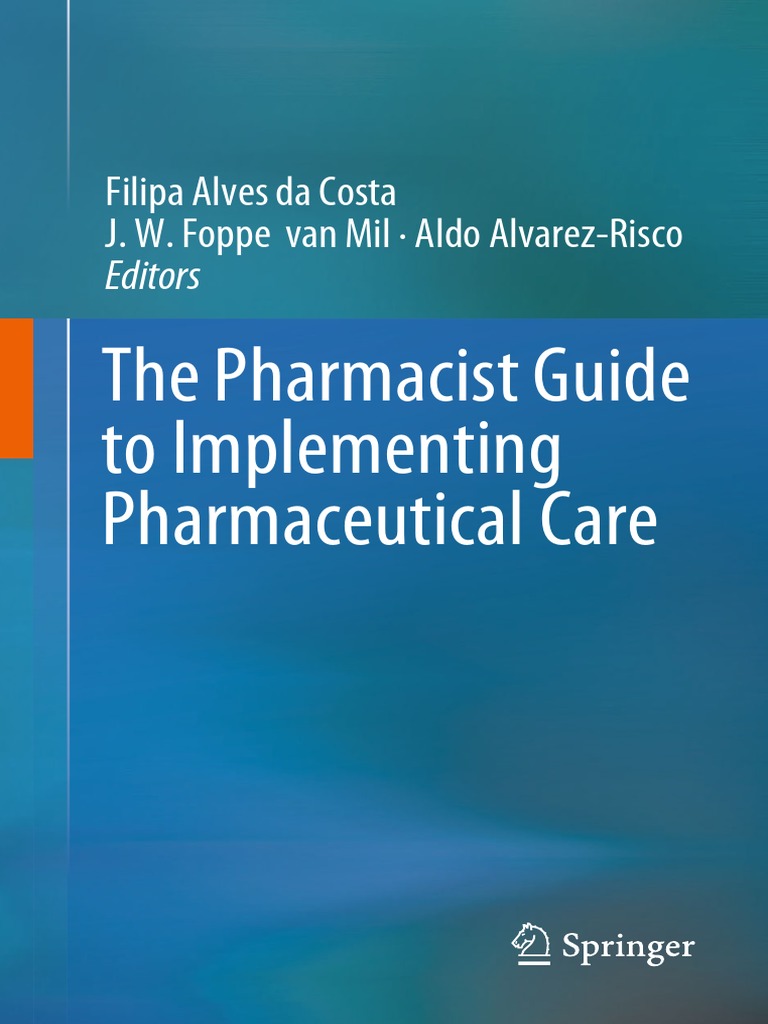The Pharmacist Guide To Implementing Pharmaceutical Care PDF | PDF ...