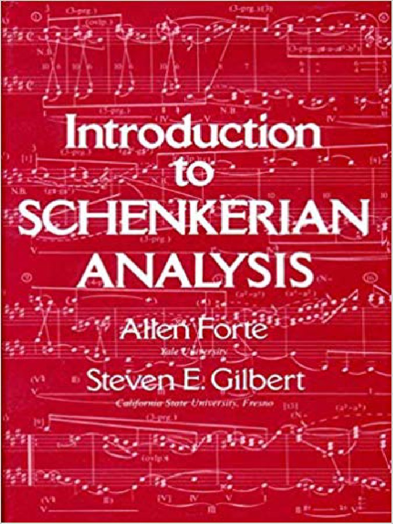 Allen Forte, Steven E. Gilbert - Introduction To Schenkerian Analysis ...