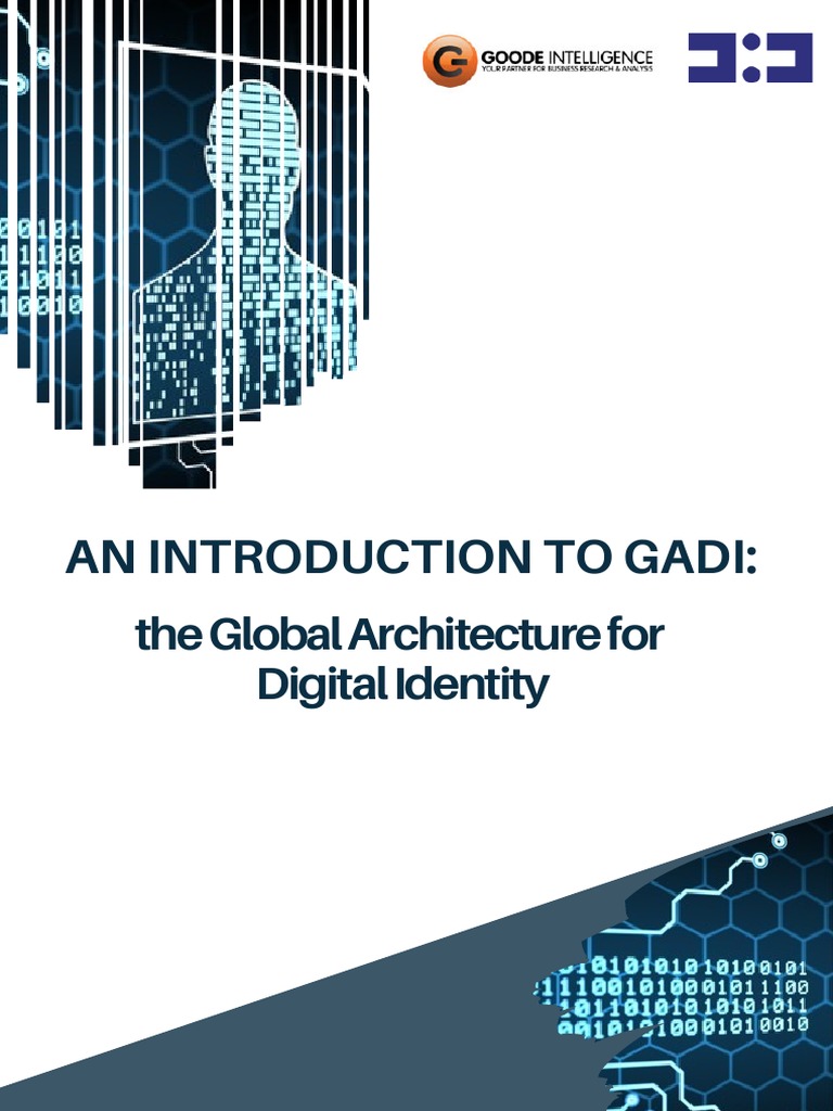 An Introduction To GADI - The Global Architecture For Digital Identity ...