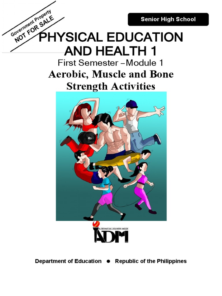 Physical Education and Health 1: Aerobic, Muscle and Bone Strength ...