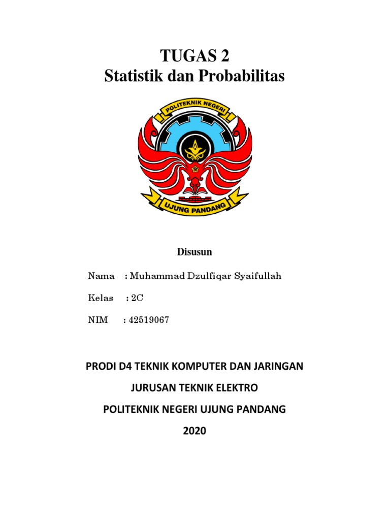 Tugas 2 Statistik Dan Probabilitas Kelas 2C | PDF | Metode & Bahan Ajar
