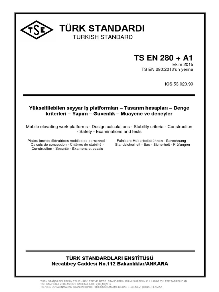Türk Standardi: TS EN 280 + A1 | PDF