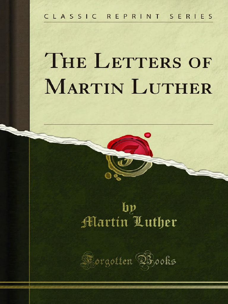 The Letters of Martin Luther | PDF | Martin Luther | Religion And Belief
