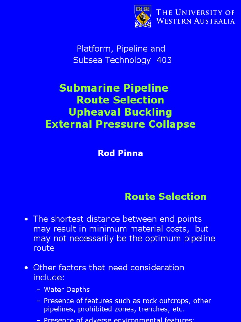 Submarine Pipeline Route Selection Upheaval Buckling External Pressure ...