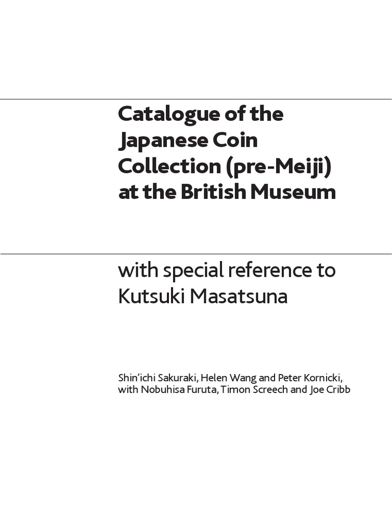 Catalogue of The Japanese Coin Collection (Pre-Meiji) at The British ...
