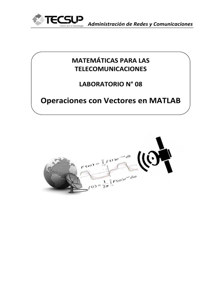 Laboratorio 08 - Operaciones Con Vectores en MATLAB | PDF | Escalar ...